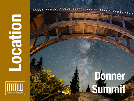 Donner Summit - Master The Milky Way